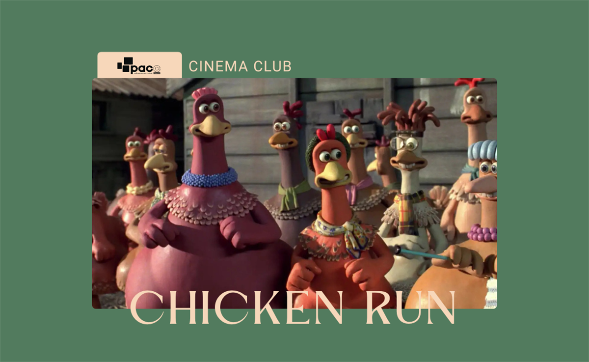 Film: Chicken Run PACC