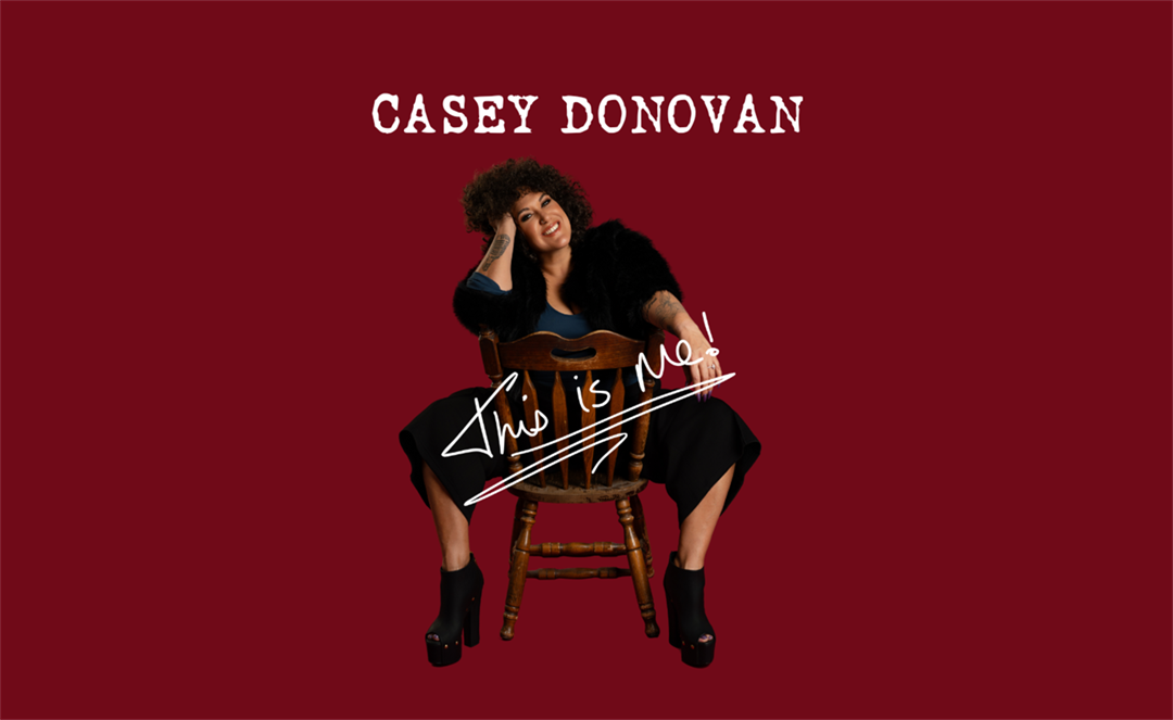 Casey Donovan THIS IS ME PACC
