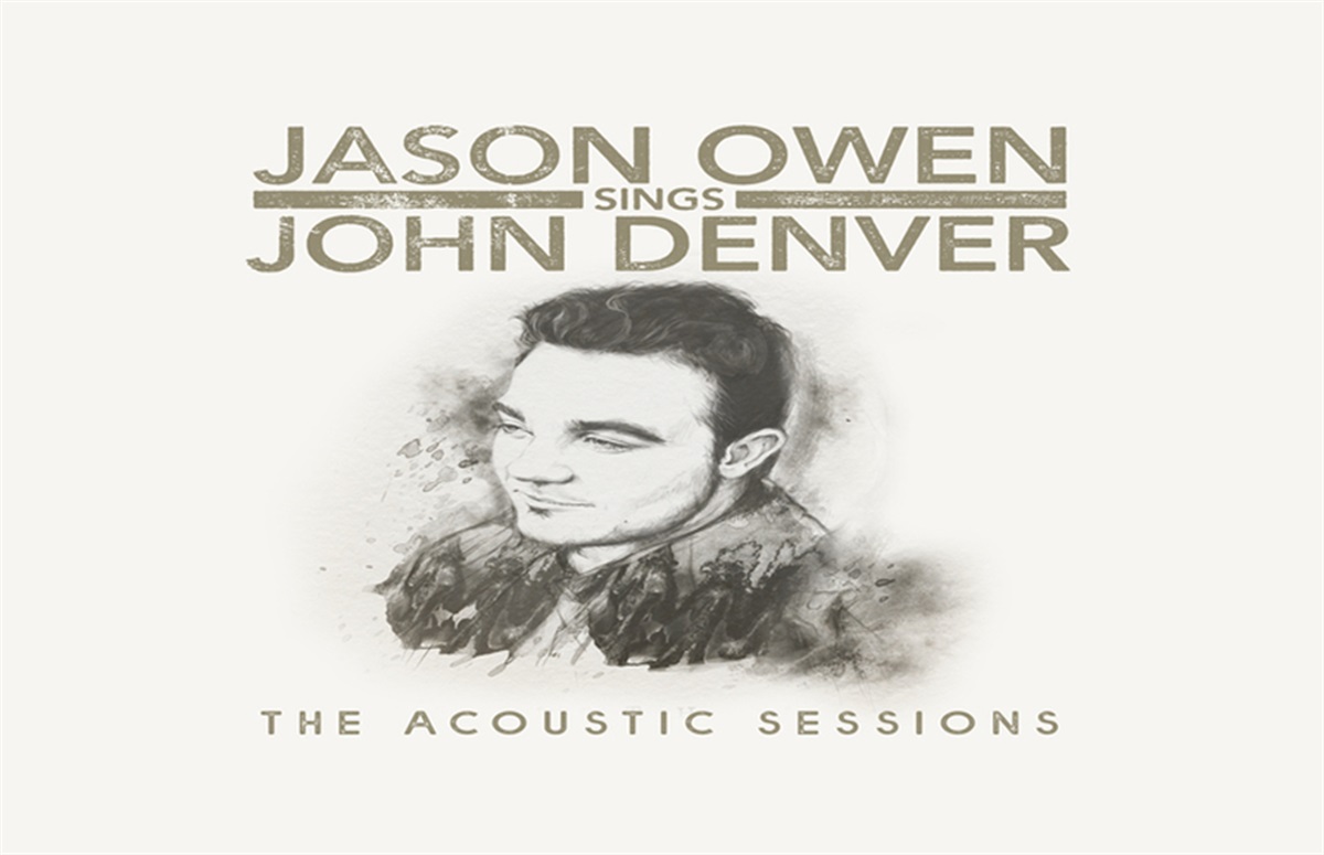 Jason Owen Sings John Denver: The Acoustic Sessions PACC