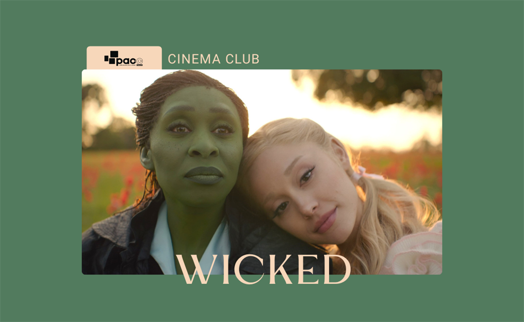 Film: Wicked PACC